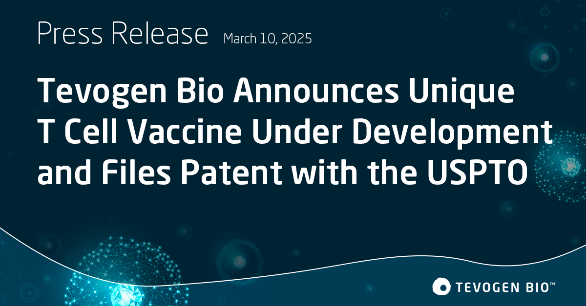 Tevogen Bio Announces Unique T Cell Vaccine Under Development and Files ...