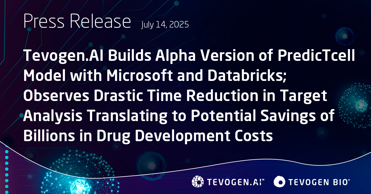 Tevogen.AI Builds Alpha Version of PredicTcell Model with Microsoft and Databricks; Observes ...